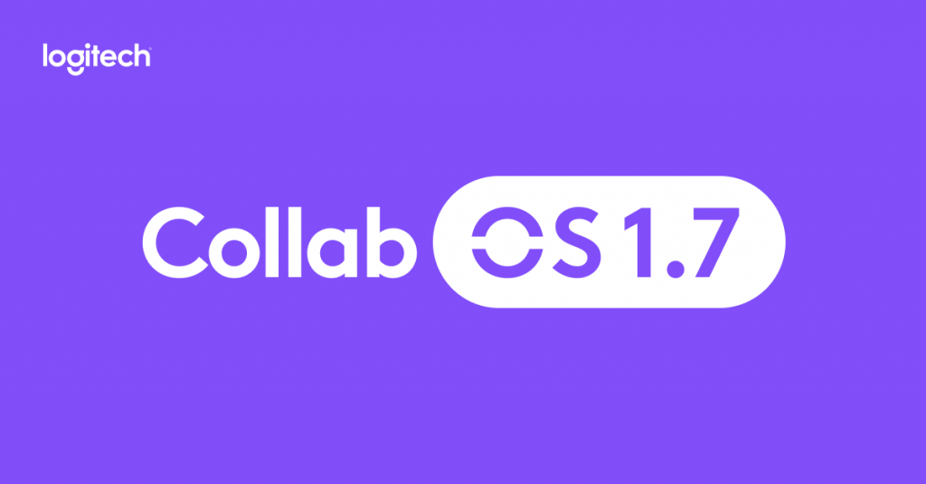 Top Six Highlights of CollabOS 1.7 – logi BLOG